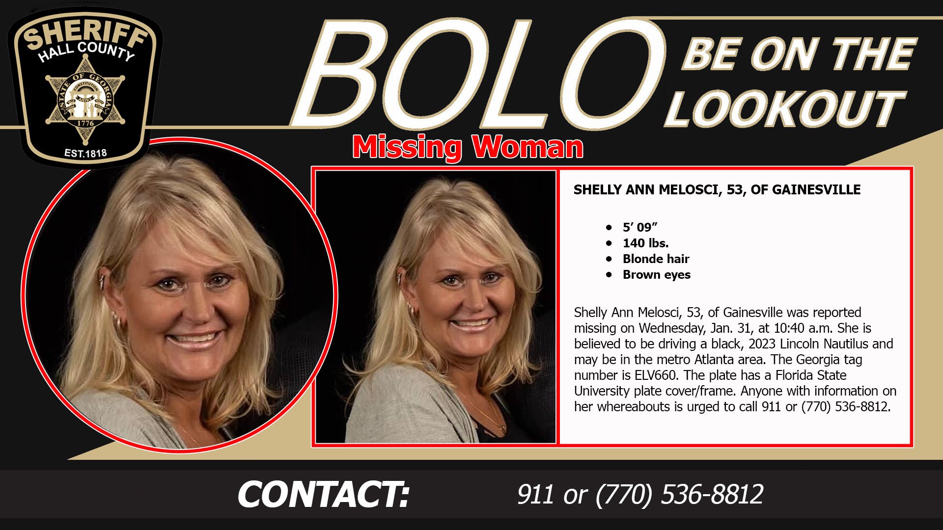 4:30 P.M. WED - U P D A T E: SAFELY LOCATED. HCSO: BOLO -MISSING PERSON